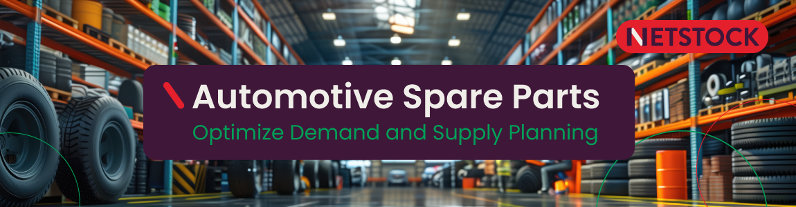 Automative Spare Parts: Optimize Demand and Supply Planning